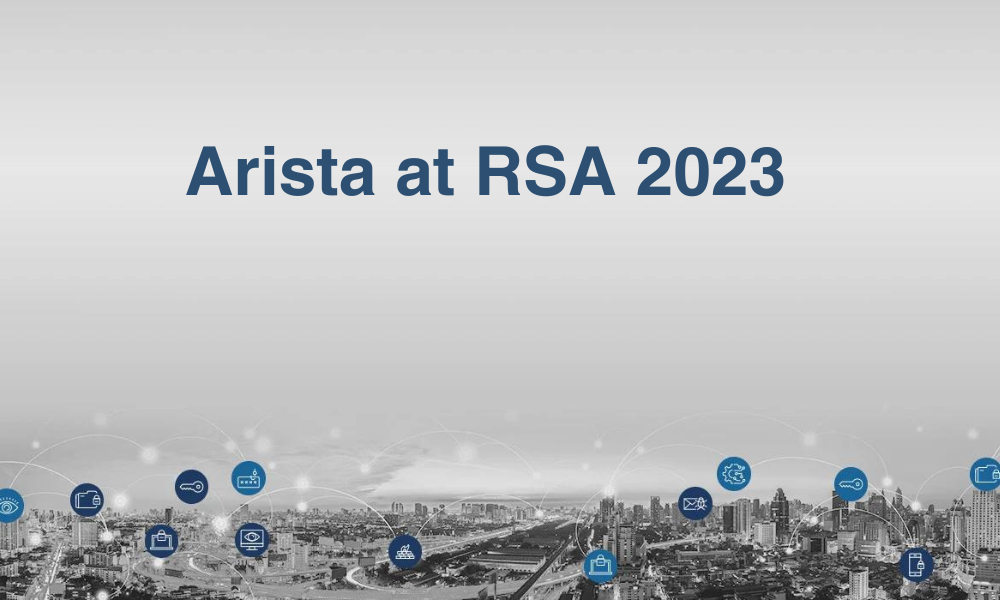 RSA 2023 - Arista Meeting Request